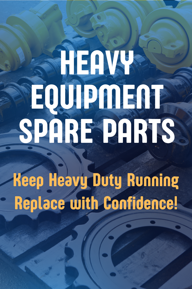Heavy Equipment Spare Parts UAE | Order Machinery Parts